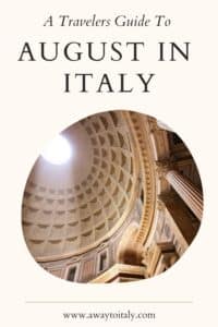 Understanding Ferragosto: A Traveler's Guide to August in Italy - Away ...