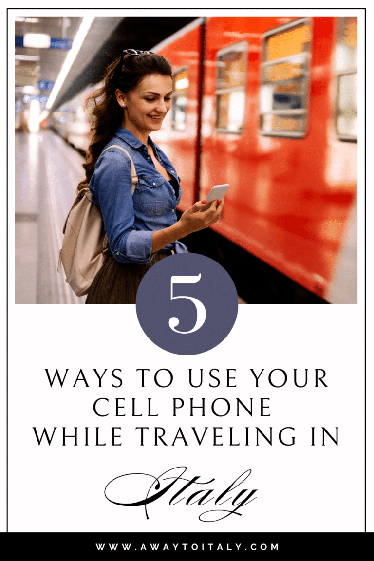 Using Your Cell Phone In Italy: 5 Options For Staying Connected (2025 ...